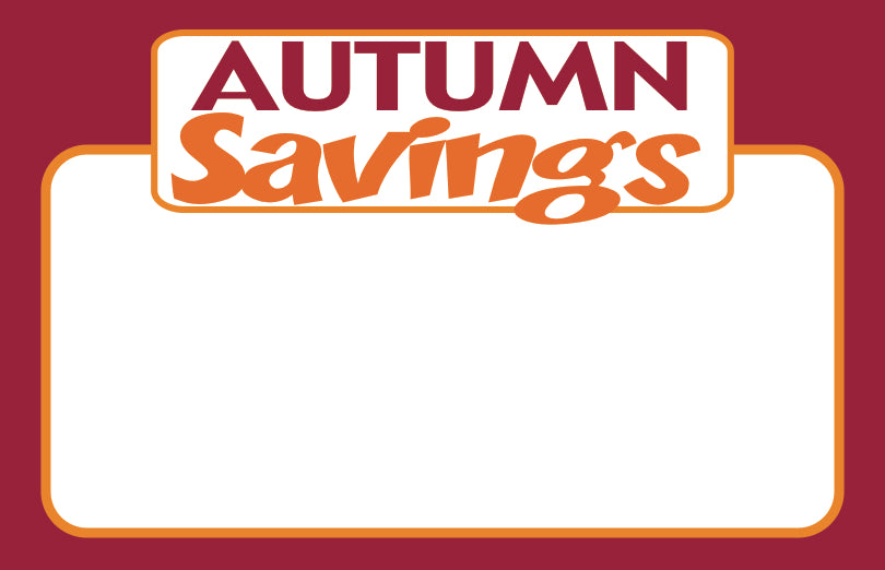 Autumn Savings Shelf Signs-7" W x 11" H- 10 signs — screengemsinc
