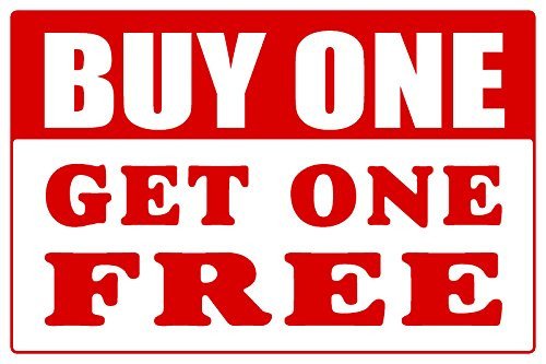 Buy One Get One Free Window Sign-Posters-22" H x 28" W — screengemsinc