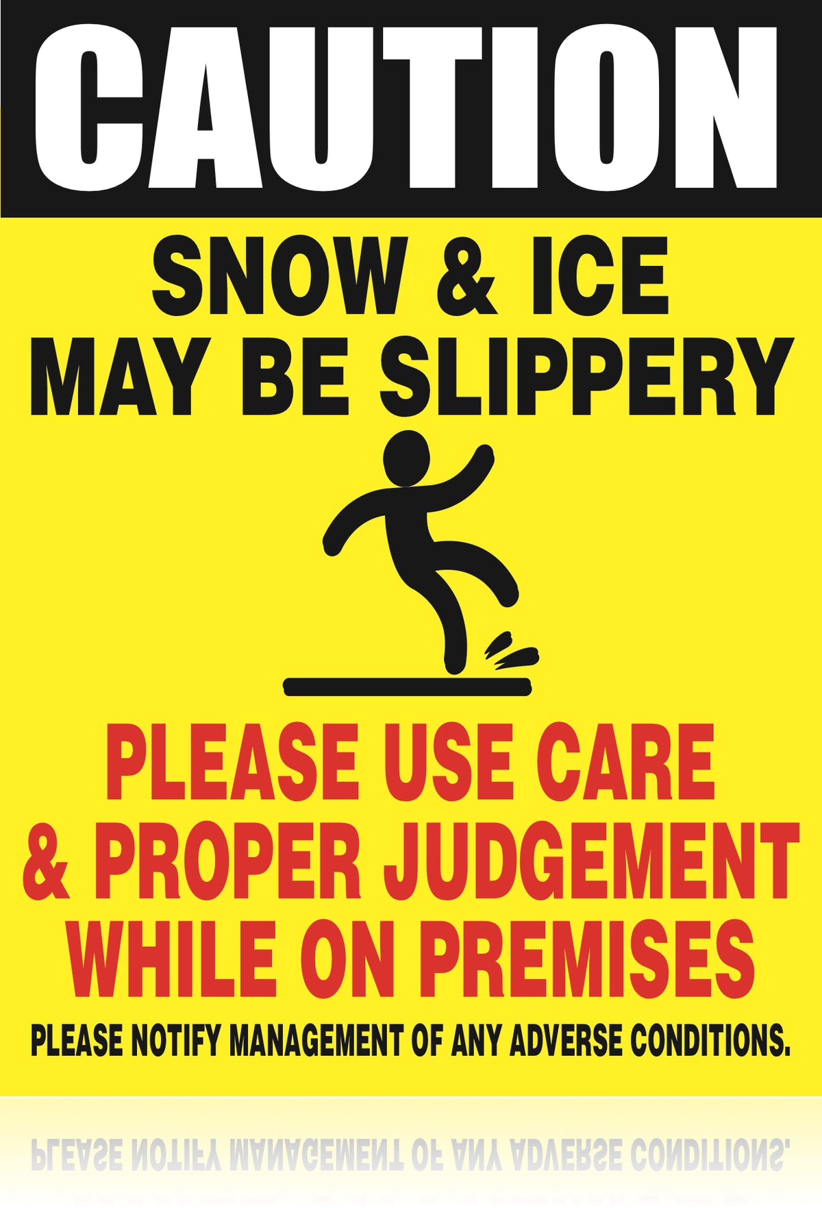 Caution Snow & Ice Maybe Slippery Outdoor Signs-10 pieces — screengemsinc