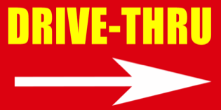 Drive Thru Vinyl Banner — screengemsinc