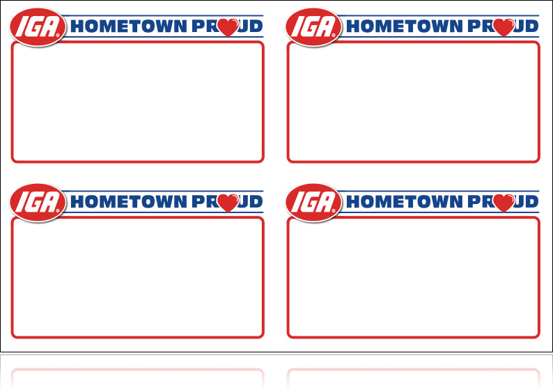 IGA Hometown Proud Shelf Signs- 4 UP Price Card-400 signs — screengemsinc