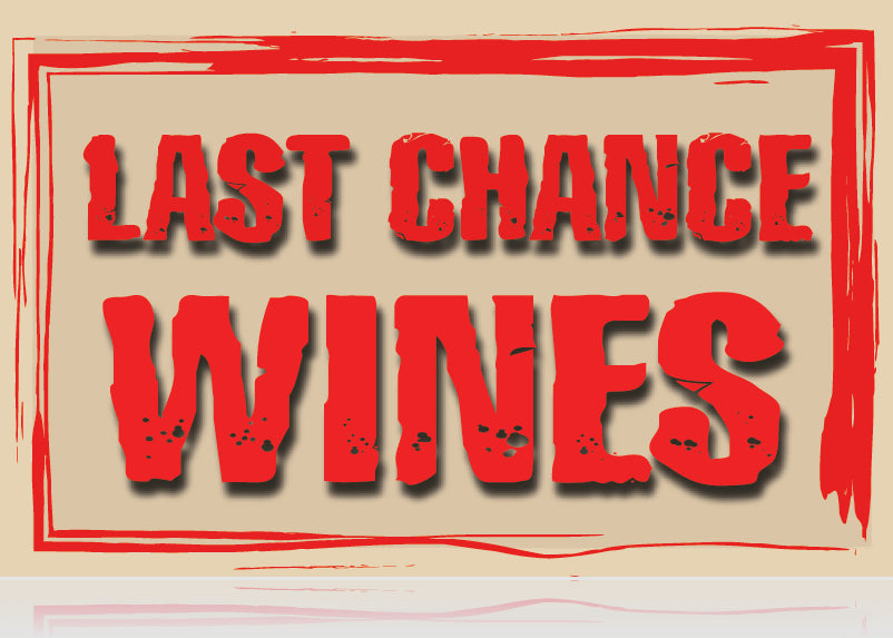 Last Chance Wine Ceiling Dangler End Cap Sign — screengemsinc