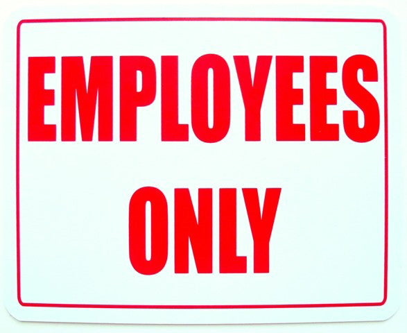Employees Only Store Policy Signs- 4 pieces — screengemsinc
