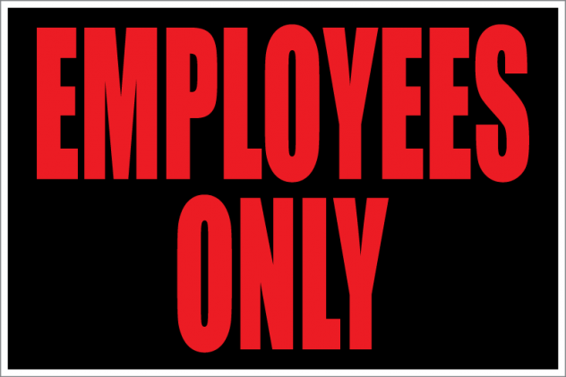 employees only