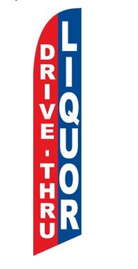 Drive Thru Liquor Feather Flags Kit — screengemsinc