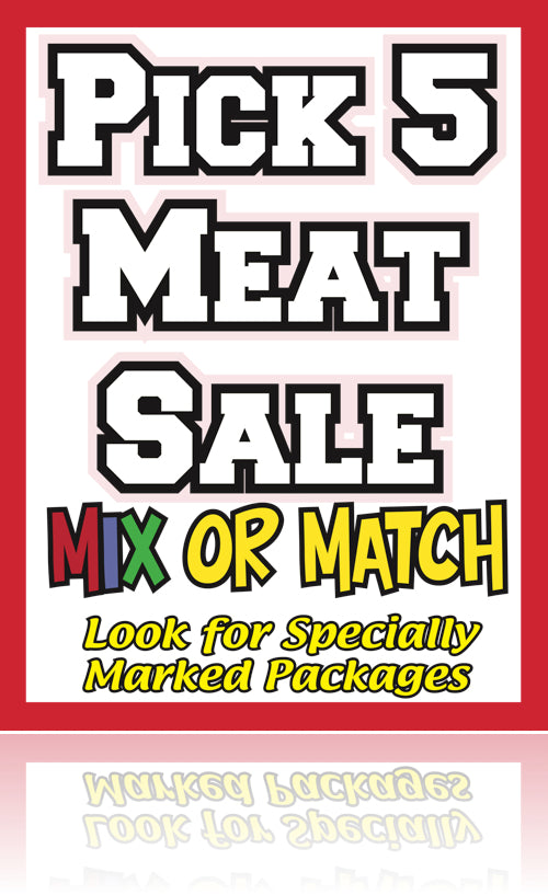Pick 5 Meat Window Signs or Wall Poster-36"W x 48"H — screengemsinc